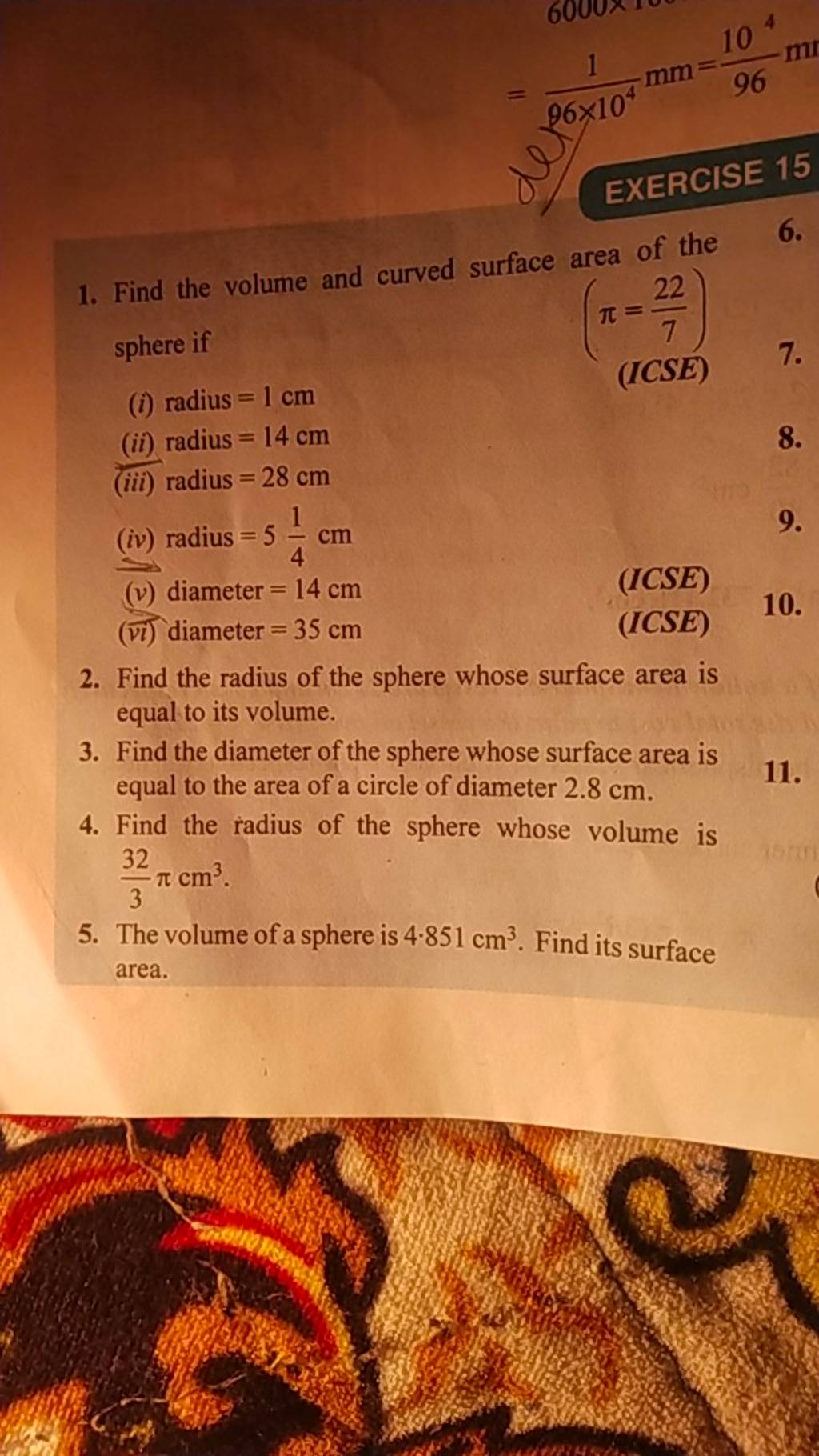 1. Find the volume and curved surface area of the sphere if (i) radius =1..