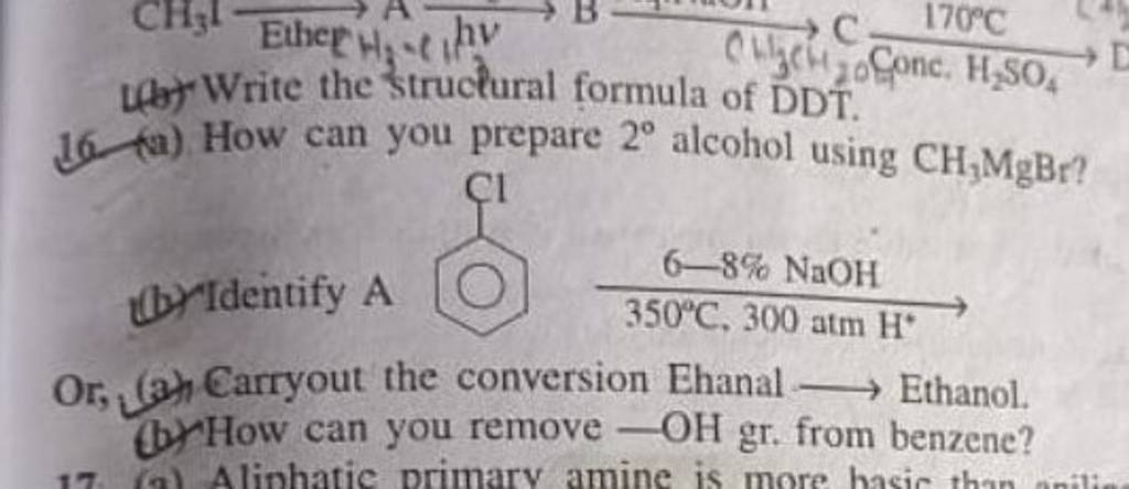 (b) Write the structural formula of DDT | Filo