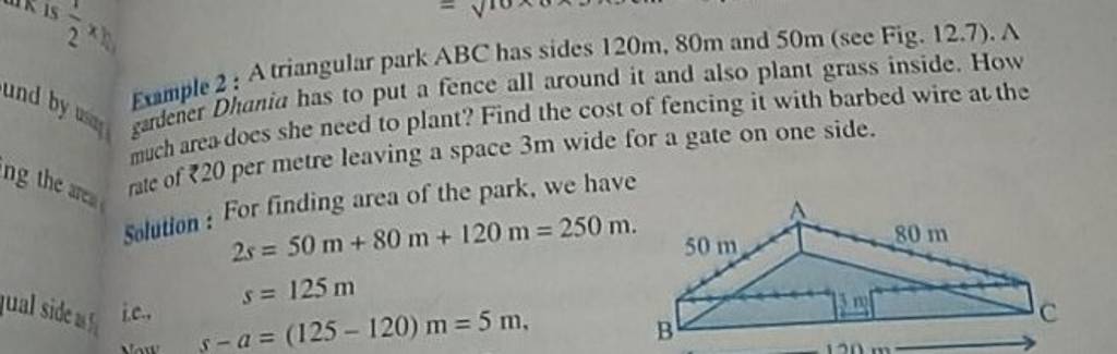 Example 2: A triangular park ABC has sides 120 m,80 m and 50 m (see Fig.