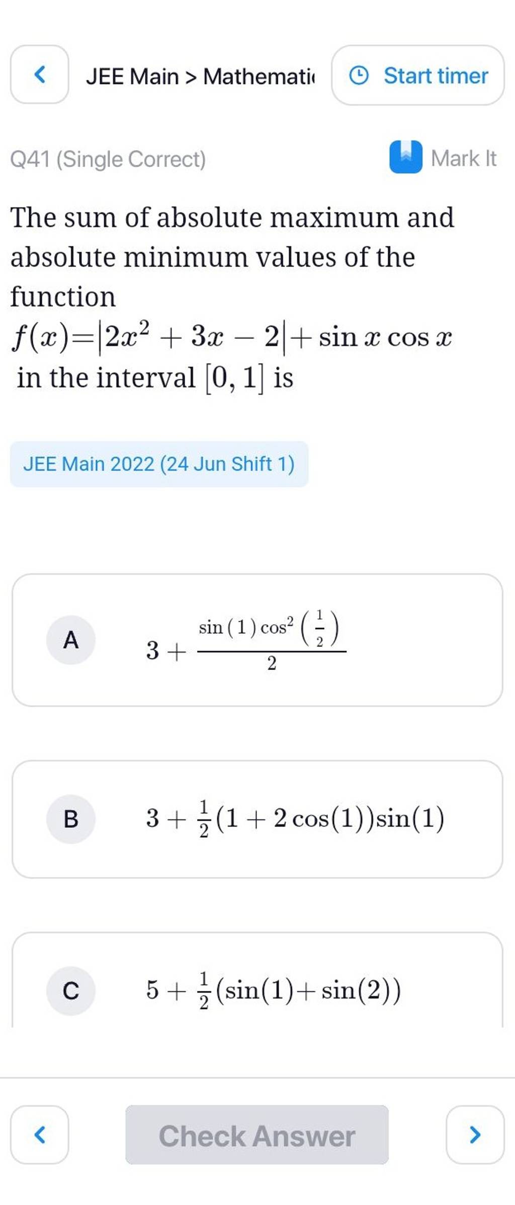 Q41 Single Correct The Sum Of Absolute Maximum And Absolute Minimum Val 8094