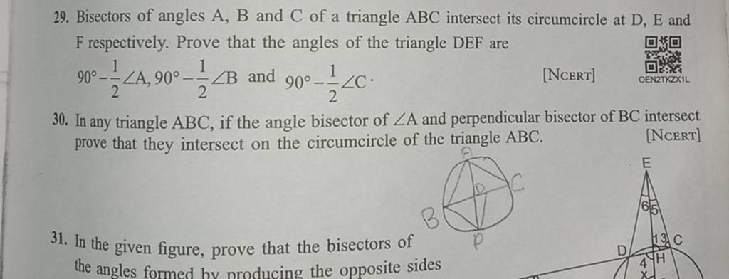 29. Bisectors of angles A,B and C of a triangle ABC intersect its circumc..