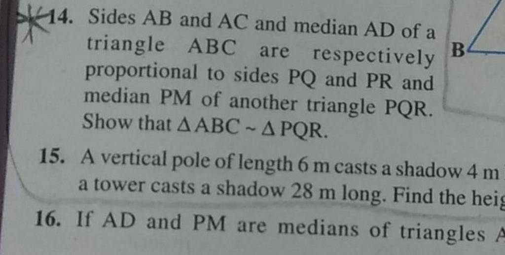 14. Sides AB and AC and median AD of a triangle ABC are respectively prop..