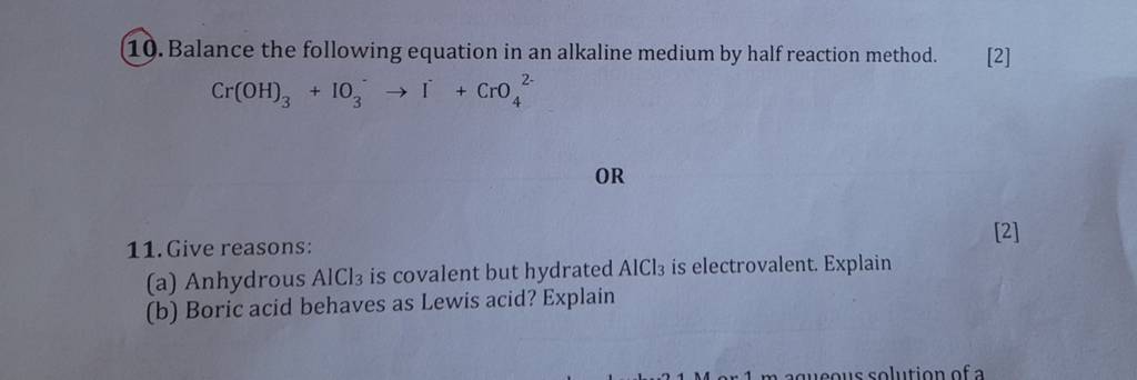 10. Balance the following equation in an alkaline medium by half reaction..