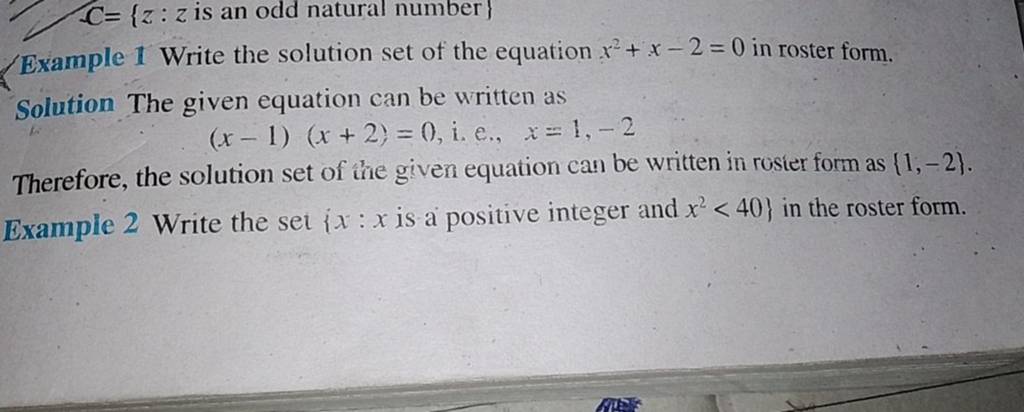 Example 1 Write the solution set of the equation x2+x−2=0 in roster form...
