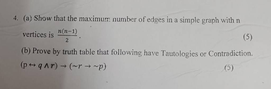 4 A Show That The Maximum Number Of Edges In A Simple Graph With N Ver
