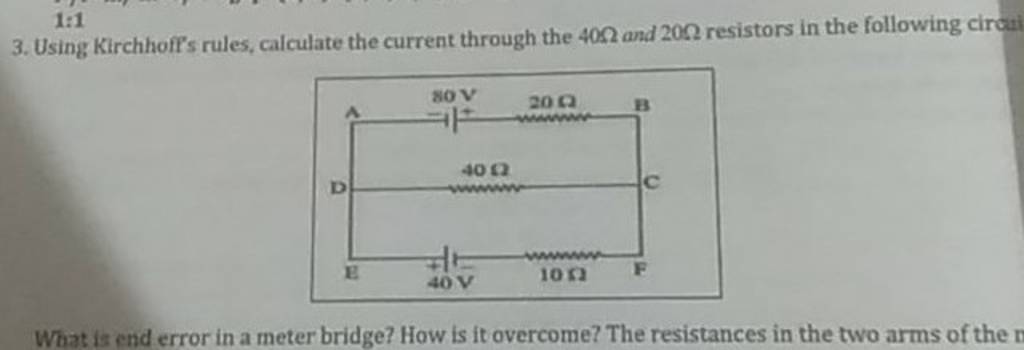3 Using Kirchhoffs Rules Calculate The Current Through The 40Ω And 20Ω