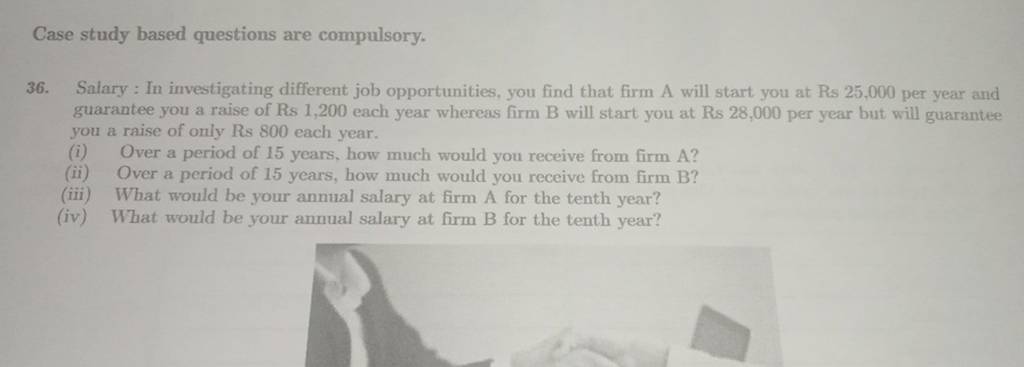 Case study based questions are compulsory.36. Salary : In investigating d..