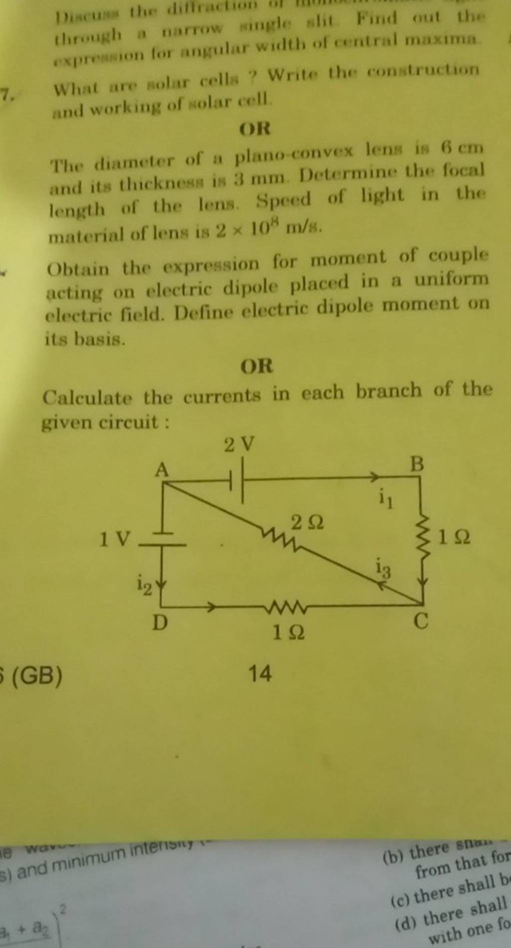 through a narrow single slit. Find out the expression for angular width o..
