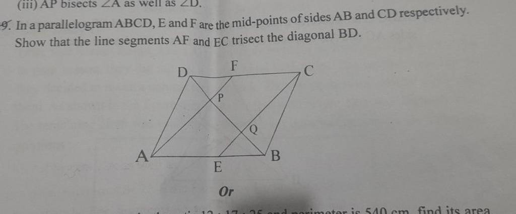 9. In a parallelogram ABCD,E and F are the mid-points of sides AB and CD