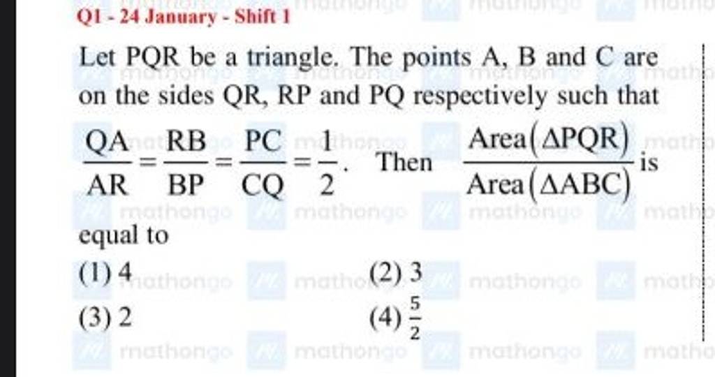 Q1 - 24 January - Shift 1 Let PQR be a triangle. The points A,B and C are..