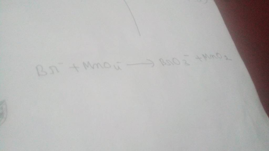 Br + Mnou -> BRO₂ +MnO₂ | Filo