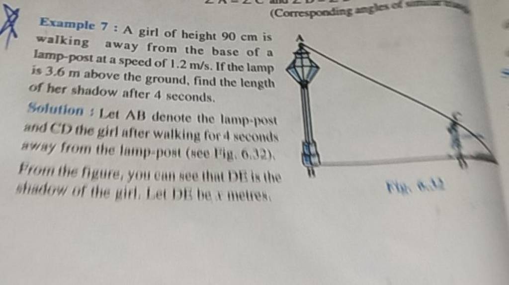 Example 7: A girl of height 90 cm is walking away from the base of a lamp..