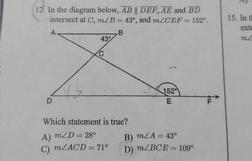 In the diagram below, AB∥DEF,AE and BD intersect at C,m∠B=43∘, and m∠CEF=..