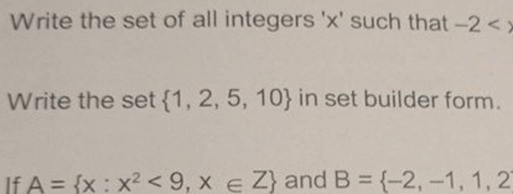 Write the set of all integers ' x ' such that −2