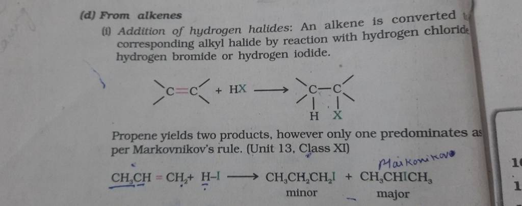 (d) From alkenes (i) Addition of hydrogen halides: An alkene is converted..