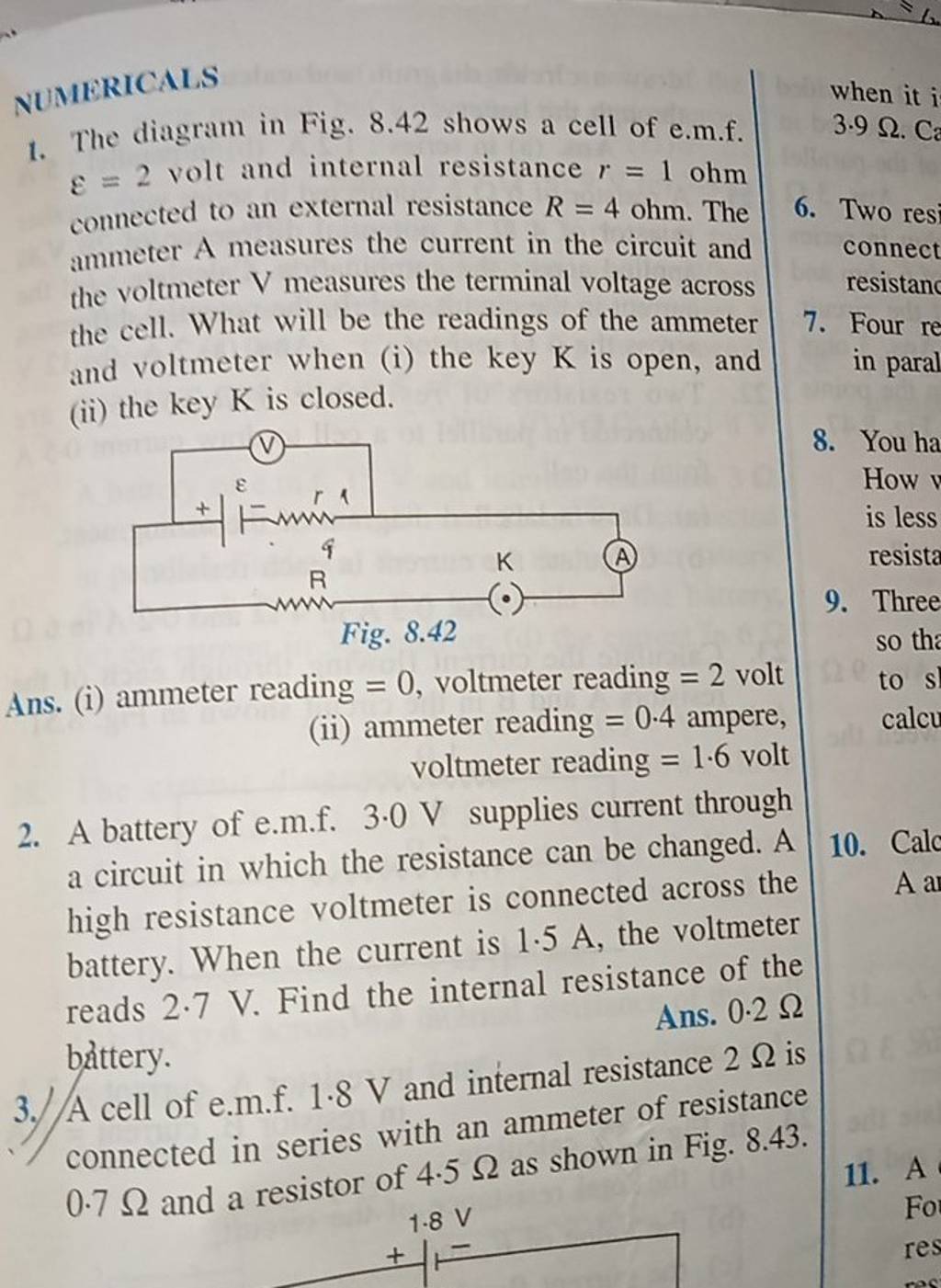 NUMERICALS 1. The diagram in Fig. 8.42 shows a cell of e.m.f. ε=2 volt an..
