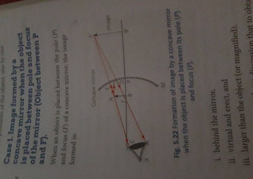 Case 1. Inage formed by a concave mirror when the object is placed betwee..