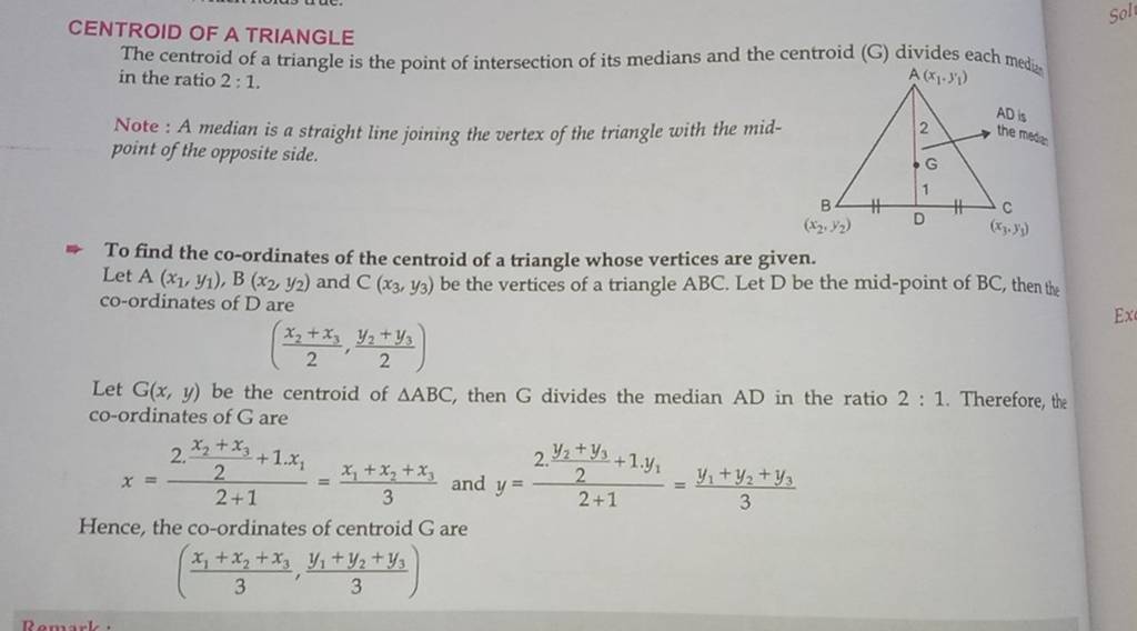 CENTROID OF A TRIANGLE The centroid of a triangle is the point of interse..