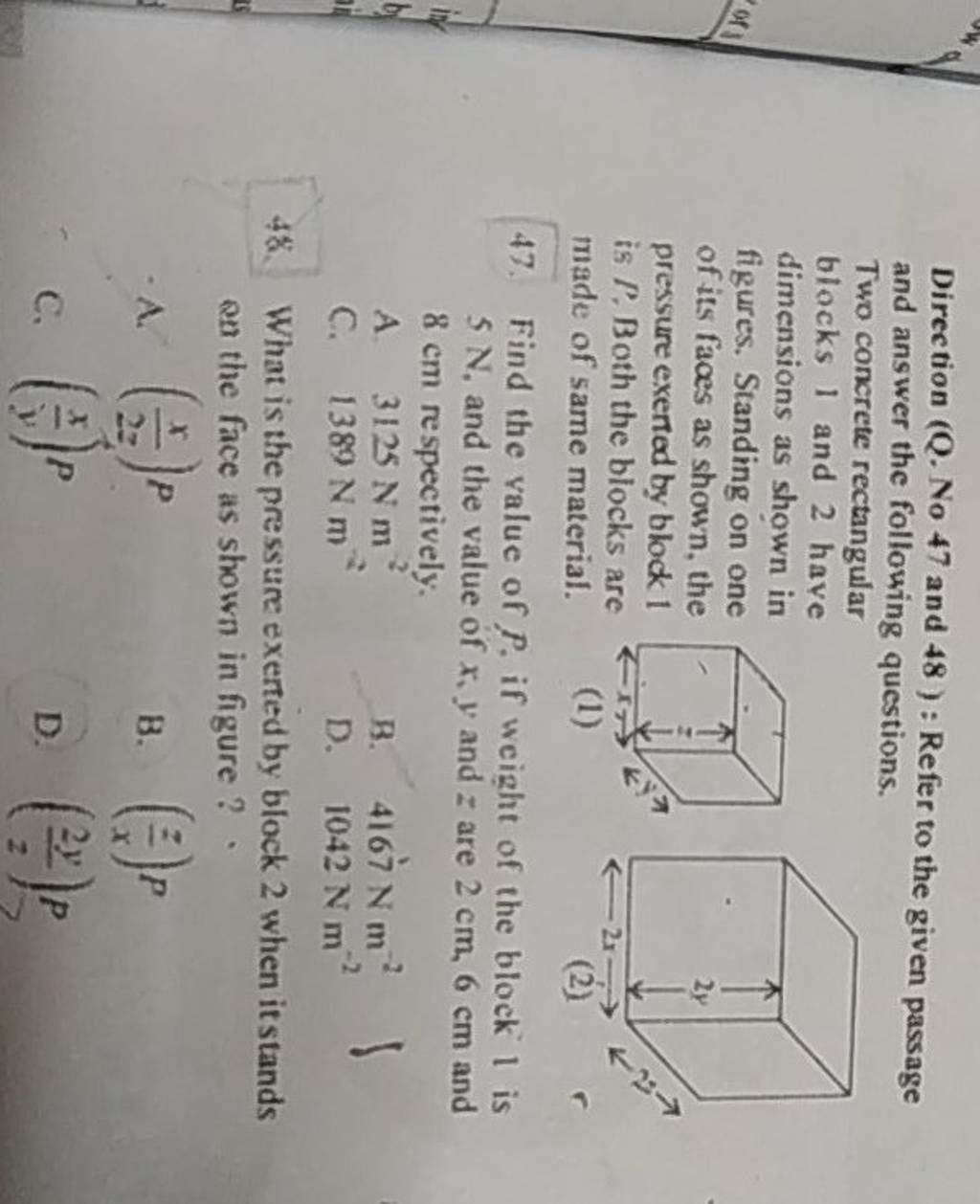 What is the pressure exerted by block 2 when it stands an the face as sho..