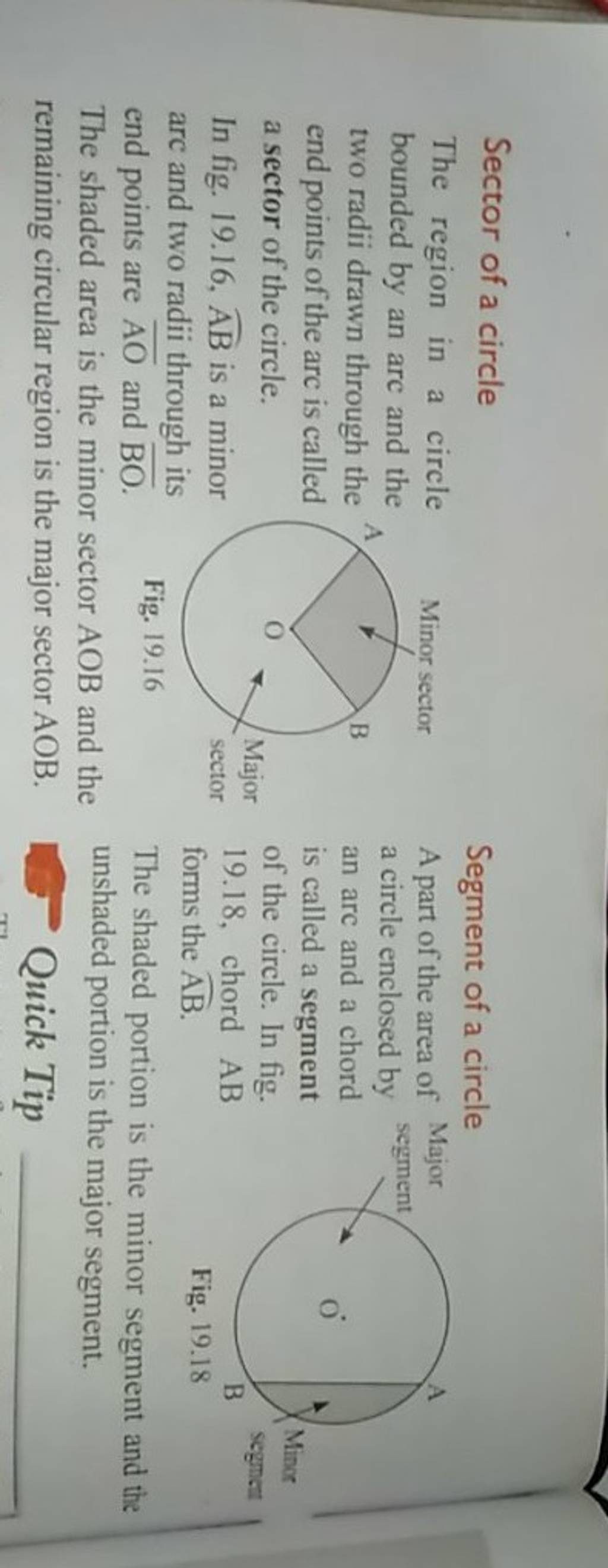 Sector of a circle A The region in a circle bounded by an arc and the two..