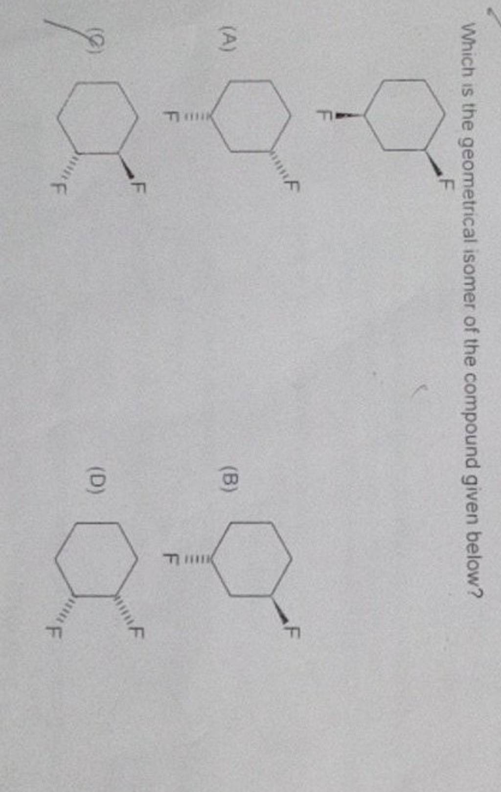 Which Is The Geometrical Isomer Of The Compound Given Below Filo