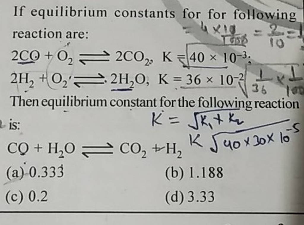 If Equilibrium Constants For For Following Reaction Are 2co O2 ⇌2co2