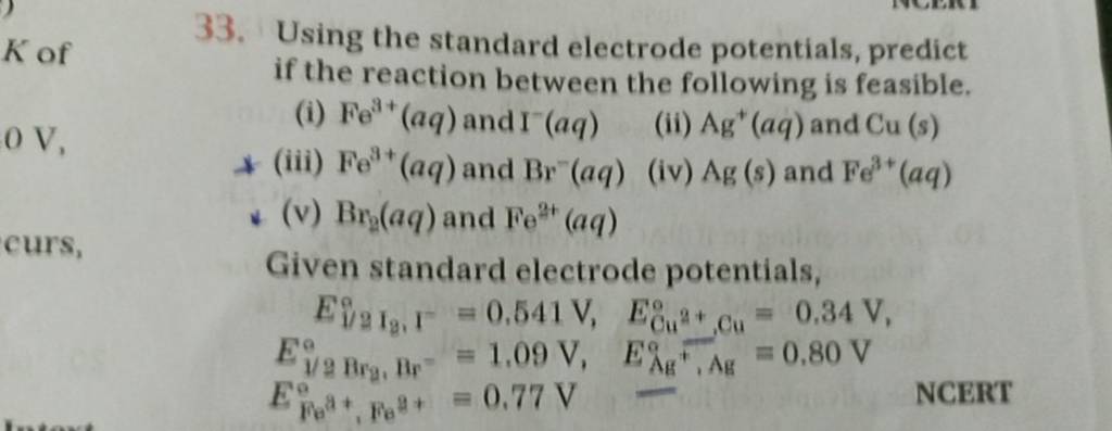 33 Using The Standard Electrode Potentials Predict If The Reaction Betw