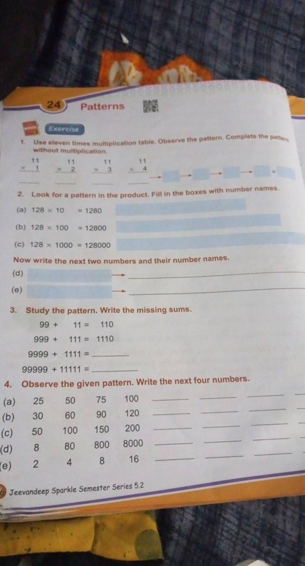 24 Patterns Exereise 1. Use eleven times multiplication table. Observe th..