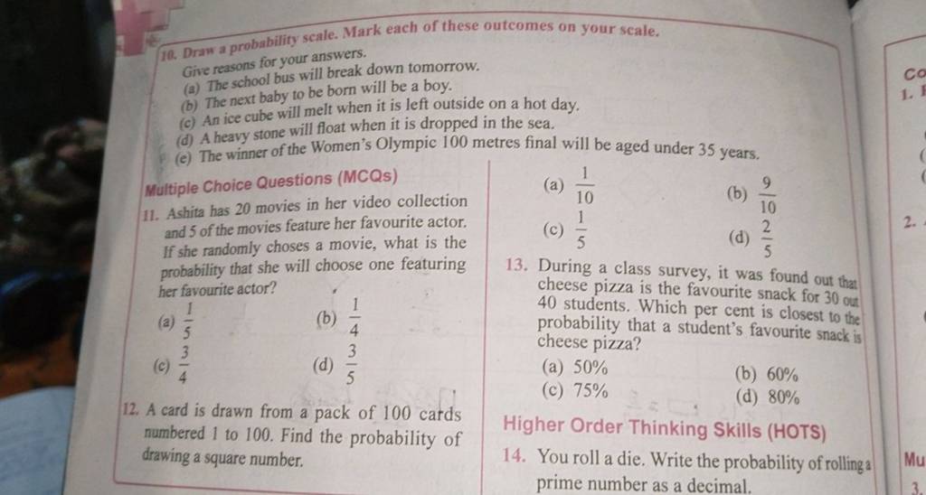 10. Draw a probability scale. Mark each of these outcomes on your scale.
