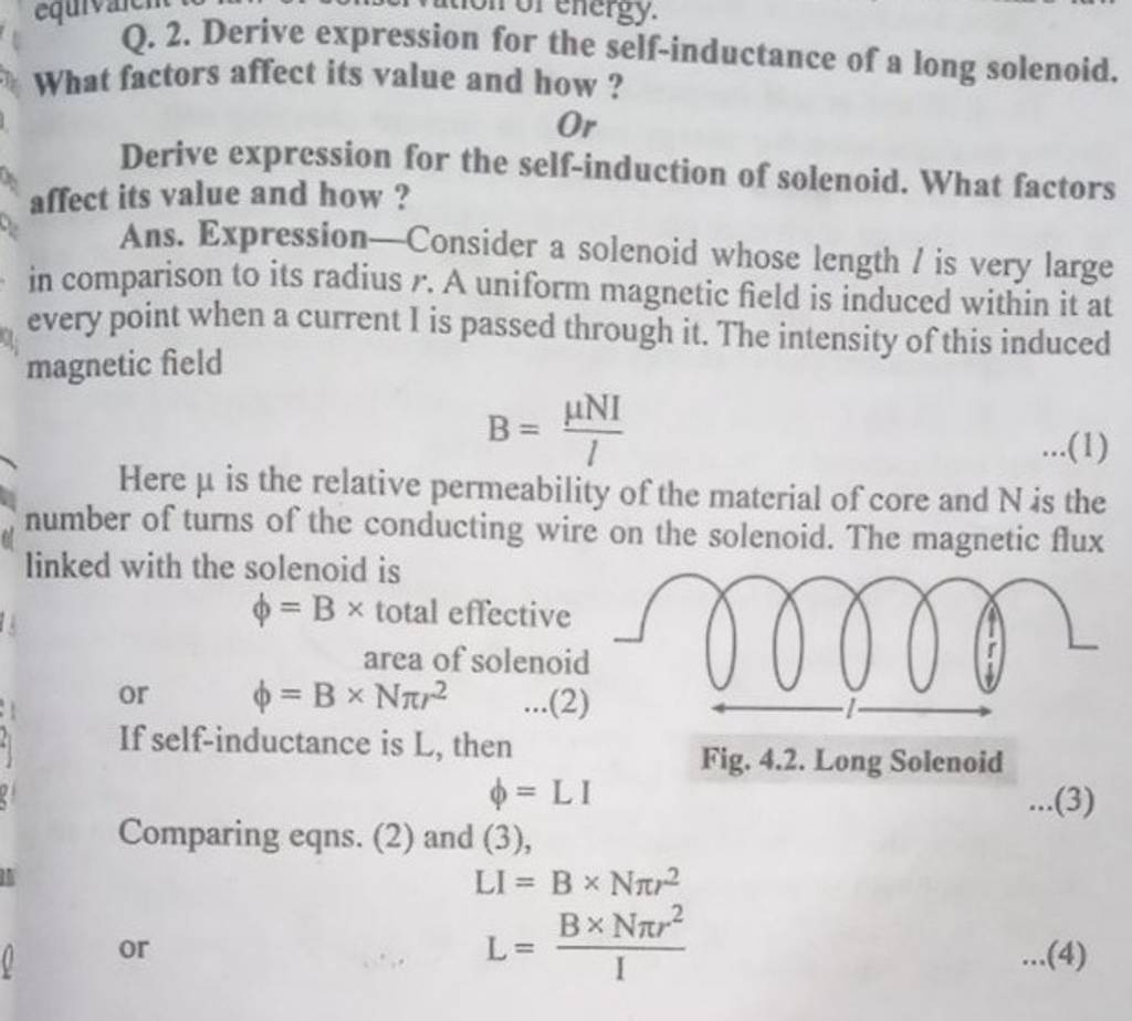 Q. 2. Derive expression for the self-inductance of a long solenoid. What Q. 2. Derive expression for the self-inductance of a long solenoid. What