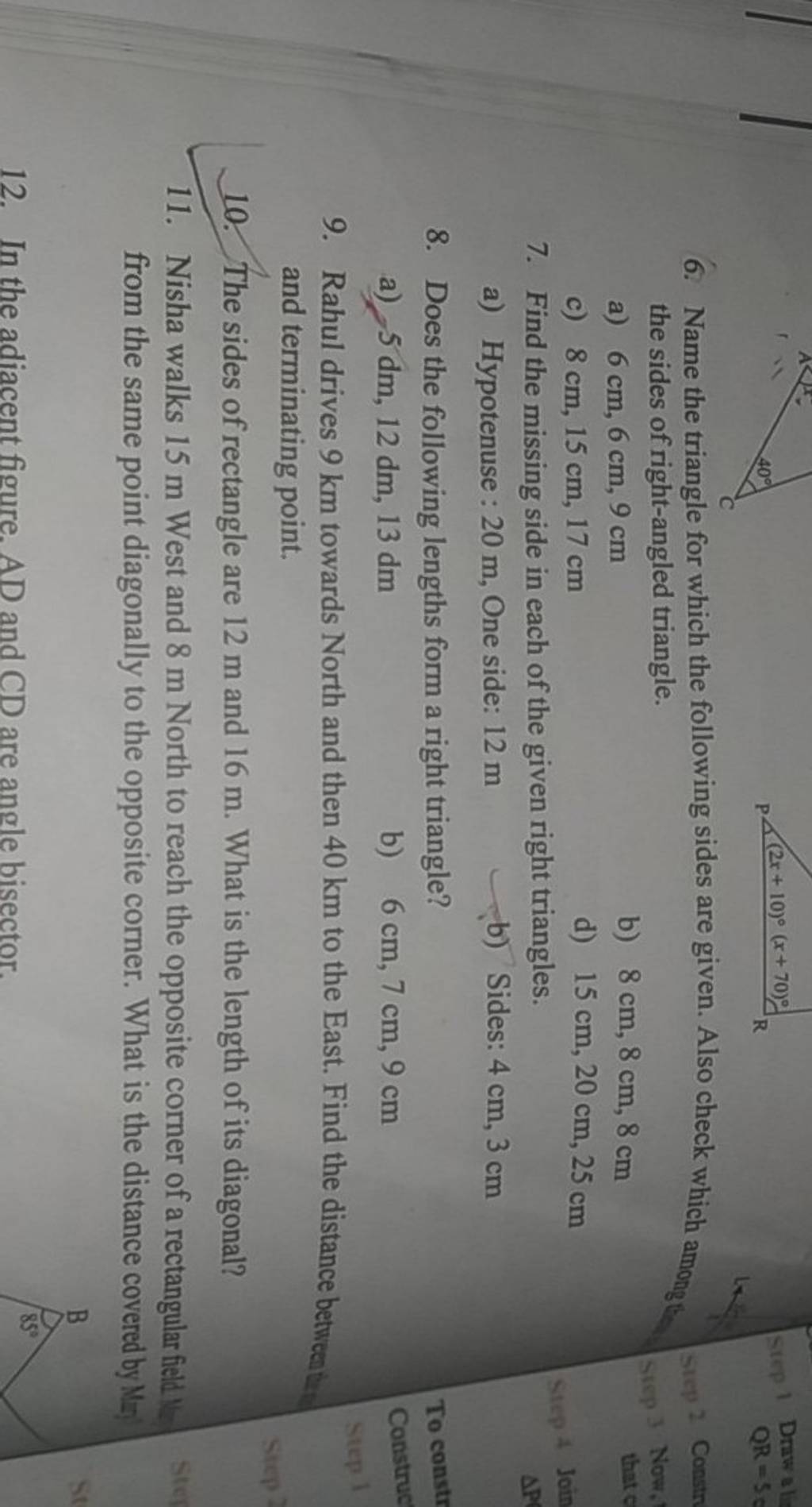 6. Name the triangle the sides of right-angled triangle. a) 6 cm,6 cm,9 c..