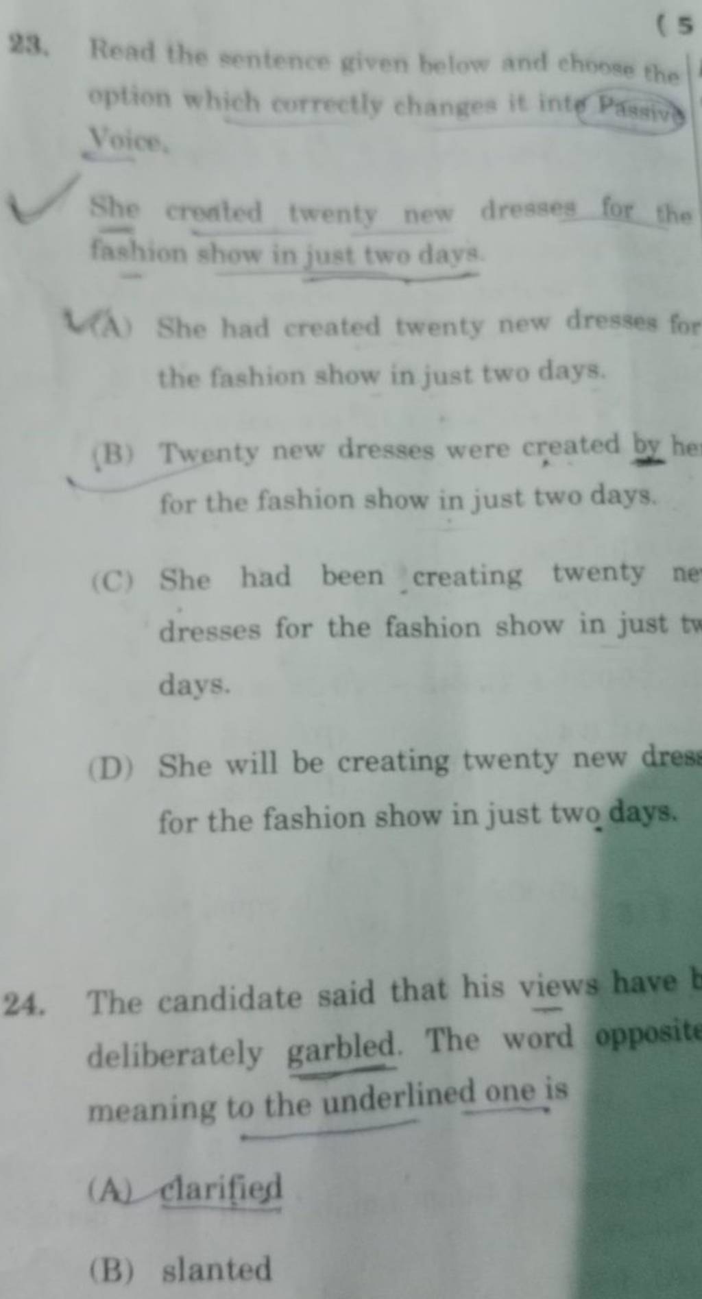 23. Read the sentence given below and choose the option which currectly c..