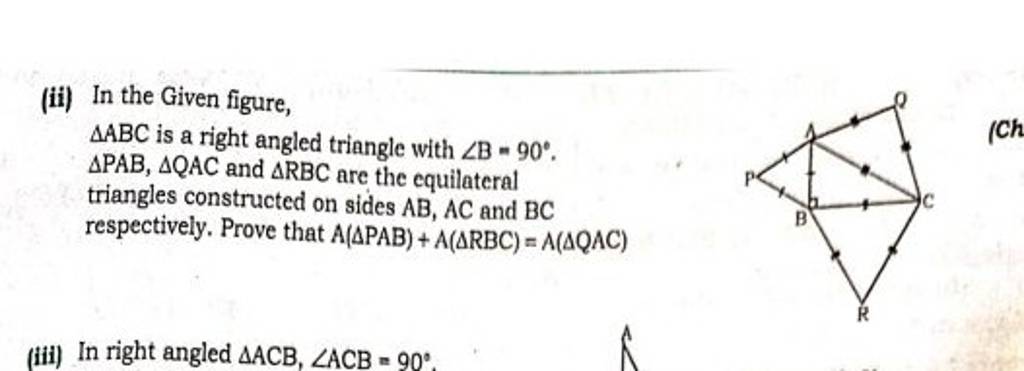 (ii) In the Given figure, ABC is a right angled triangle with ∠B=90∘. P..