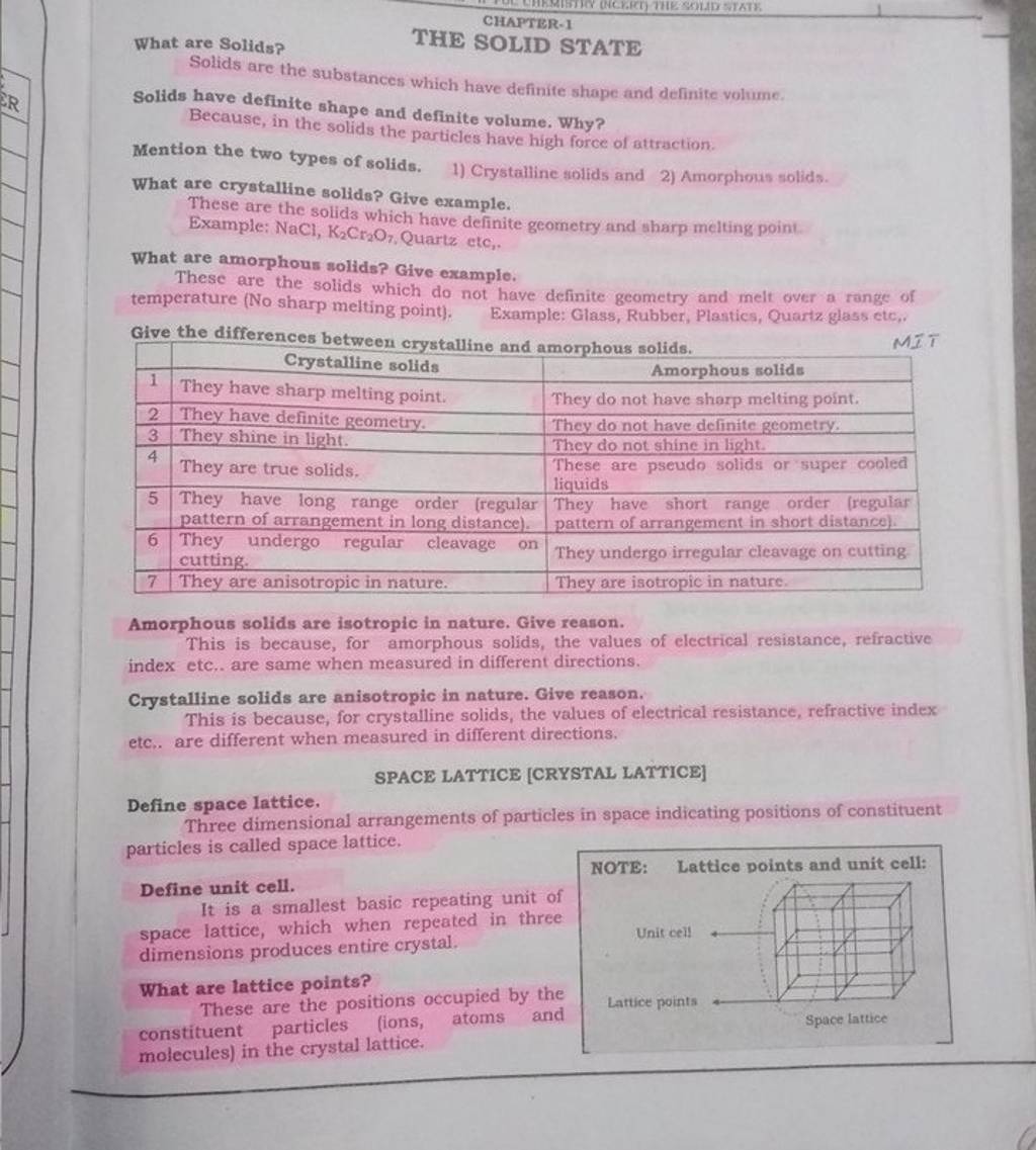 What are Solids? Solids are the substances which have definite shape and