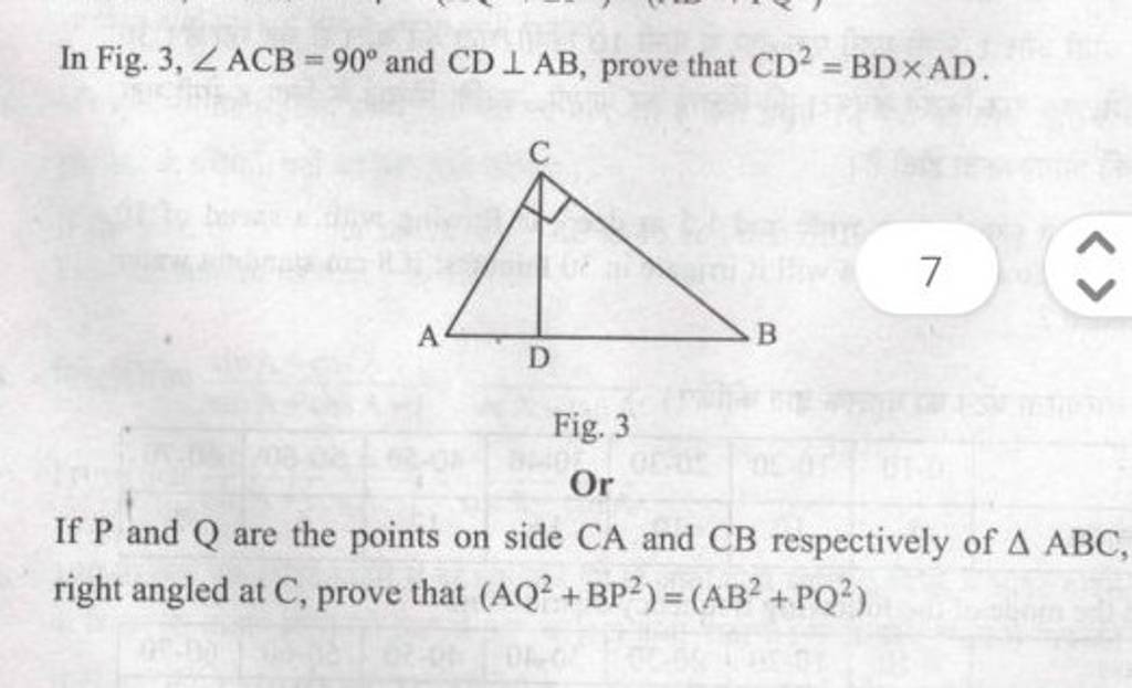 In Fig. 3,∠ACB=90∘ and CD⊥AB, prove that CD2=BD×AD. Fig. 3 Or If P and Q