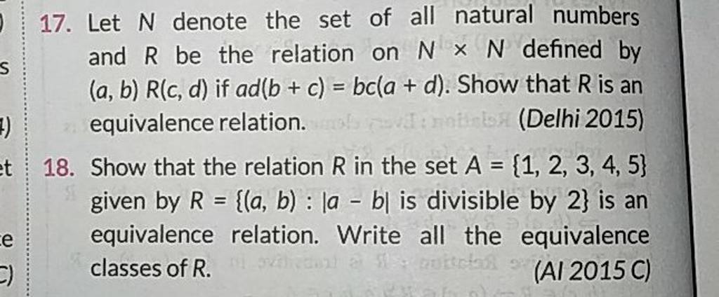 17. Let N denote the set of all natural numbers and R be the relation on