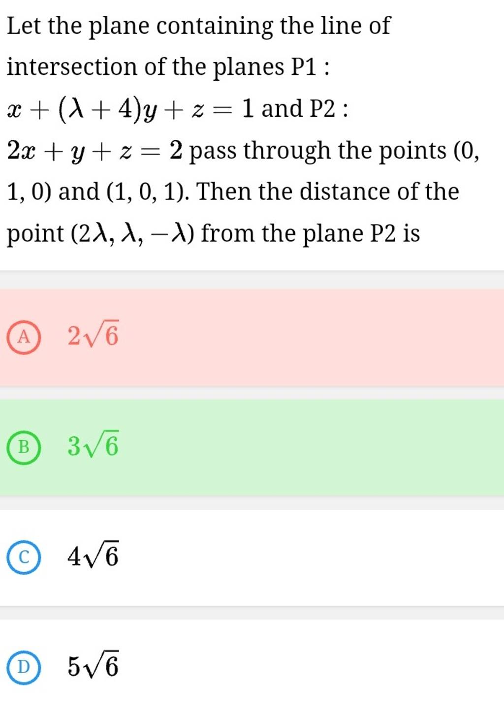 Let The Plane Containing The Line Of Intersection Of The Planes P1 X λ