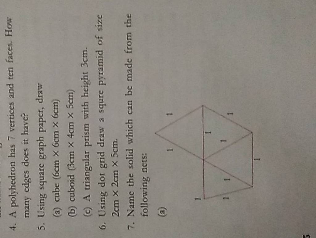 4. A polyhedron has 7 vertices and ten faces. How many edges does it have..