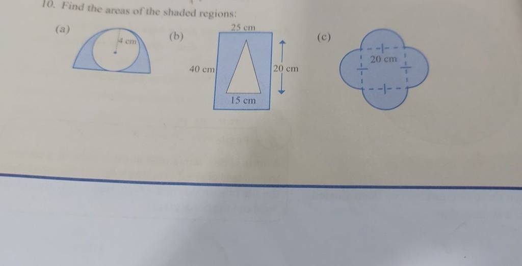 10. Find the areas of the shaded regions: (a) (b) (c) | Filo