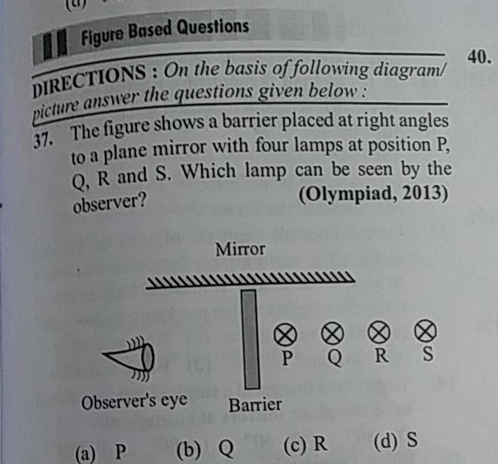 Figure Based Questions DIRECTIONS : On the basis of following diagram/ pi..