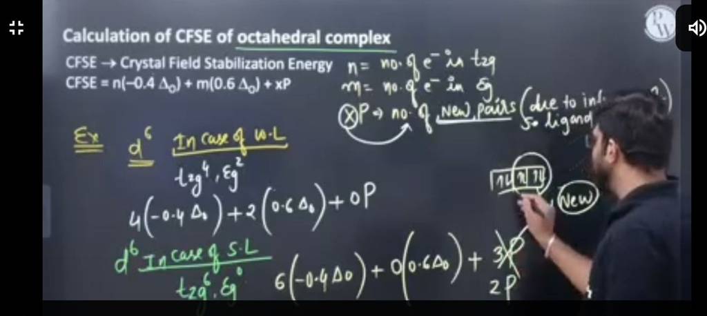 If Calculation of CFSE of octahedral complex CFSE → Crystal Field Stabili..