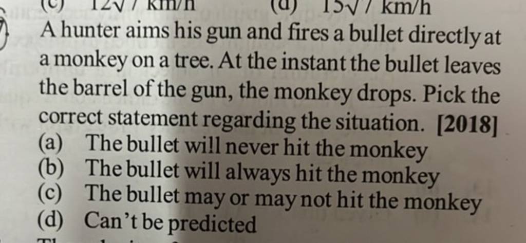 A hunter aims his gun and fires a bullet directly at a monkey on a tree.