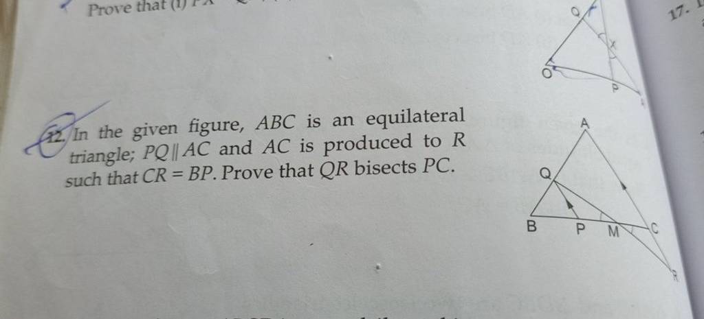 12. In the given figure, ABC is an equilateral triangle; PQ∥AC and AC is