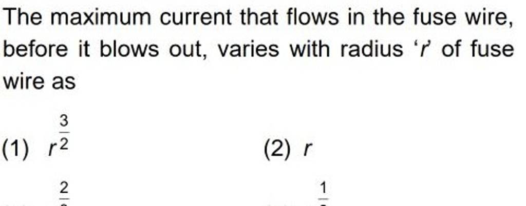 The maximum current that flows in the fuse wire, before it blows out, var..