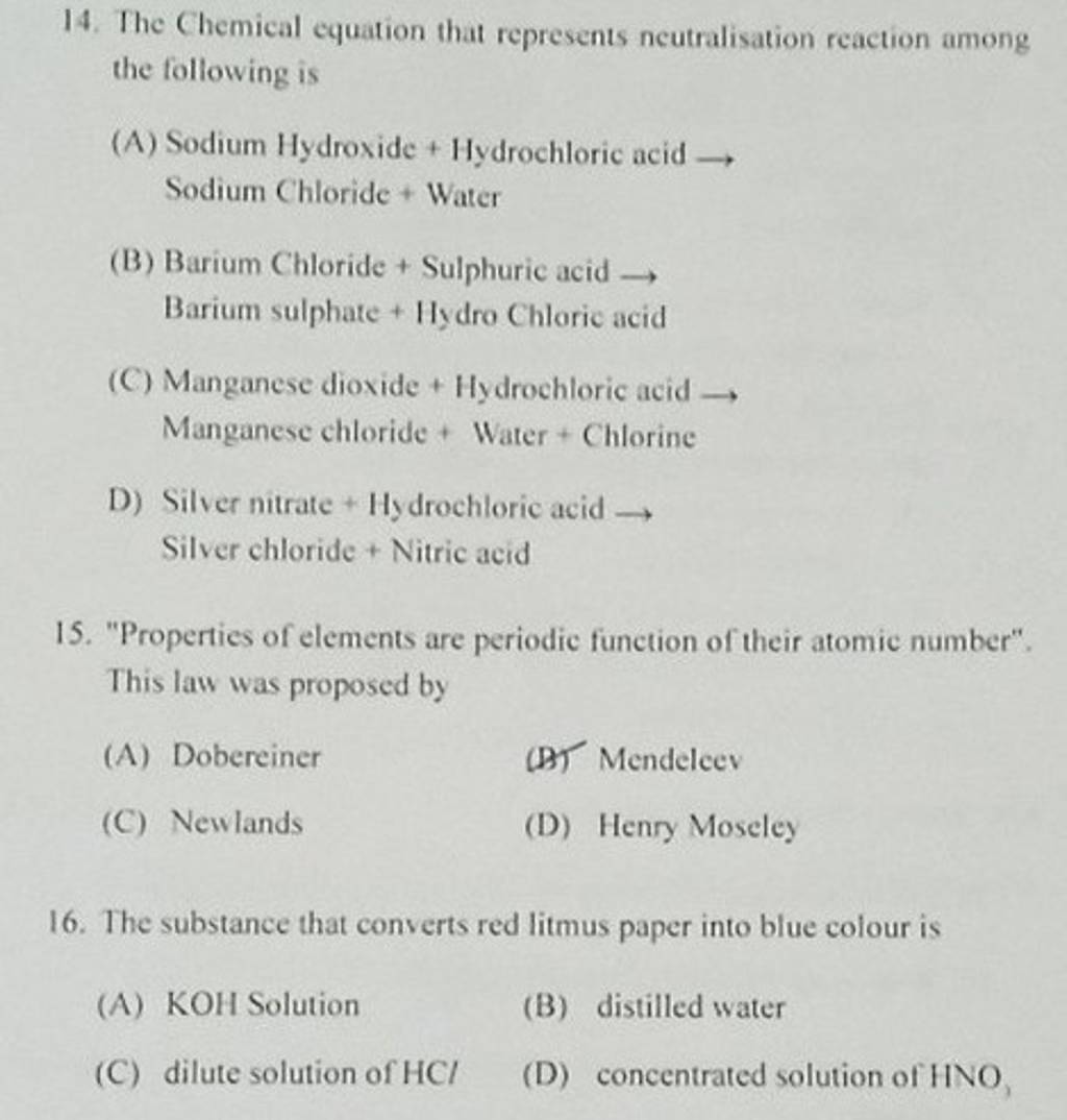 The Chemical equation that represents neutralisation reaction among the f..