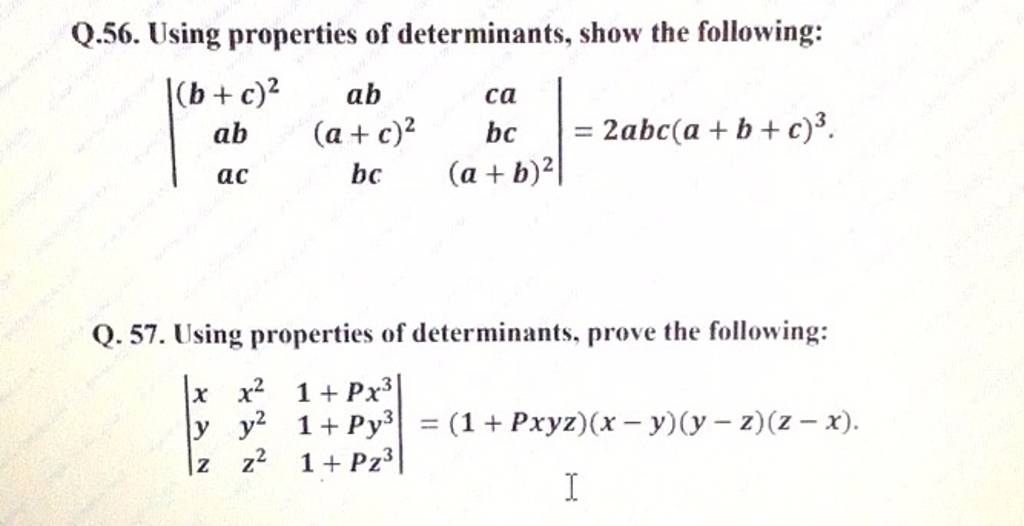 Q 56 Using Properties Of Determinants Show The Following ∣∣ B C 2abac