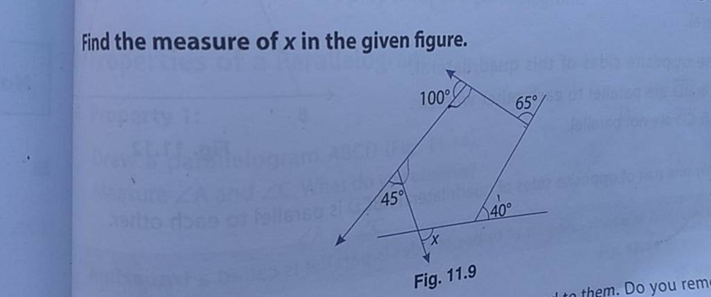 Find the measure of x in the given figure. Fig. 11.9 | Filo