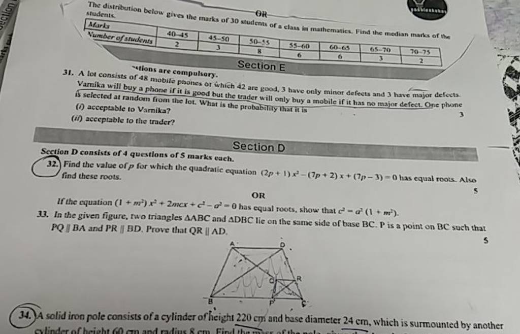 The distribution below gives the marks of 30 students of a class in mathe..