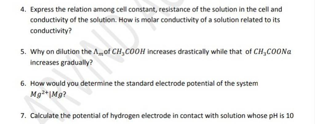 4. Express the relation among cell constant, resistance of the solution i..