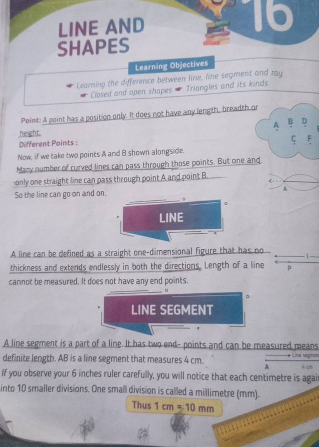 LINE AND SHAPES Learning Objectives Learning the difference between line,..